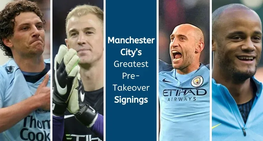 Manchester City’s Greatest Pre-Takeover Signings
