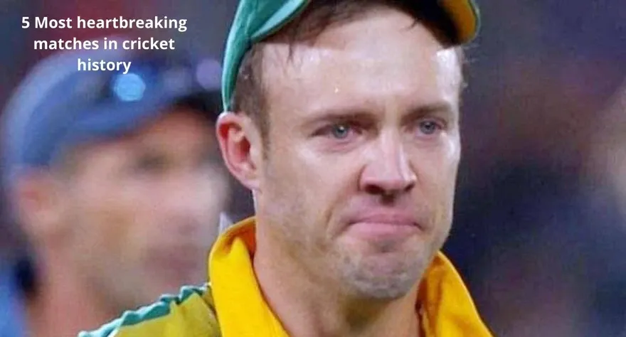 5 Most heartbreaking matches in cricket history