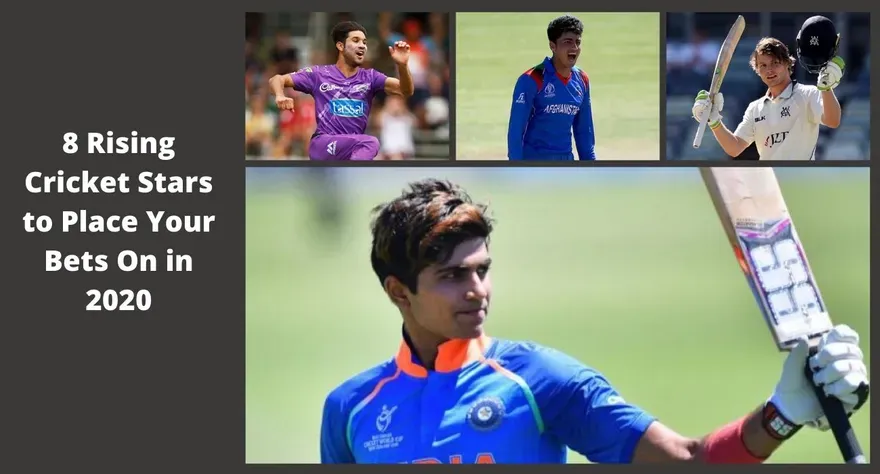 8 Rising Cricket Stars to Place Your Bets On in 2020