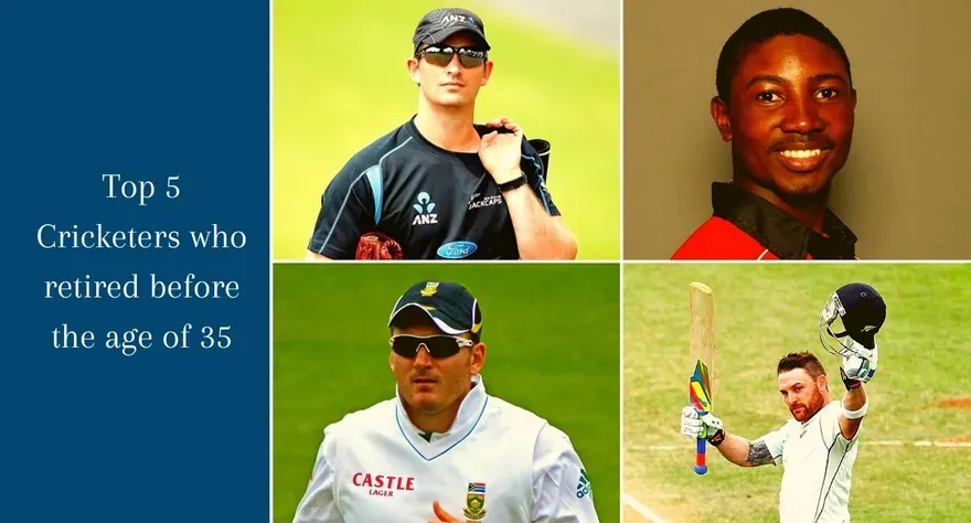 Top 5 Cricketers who retired before the age of 35