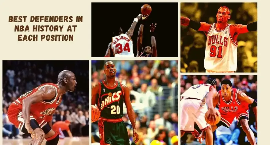 Best defenders in NBA history at each position