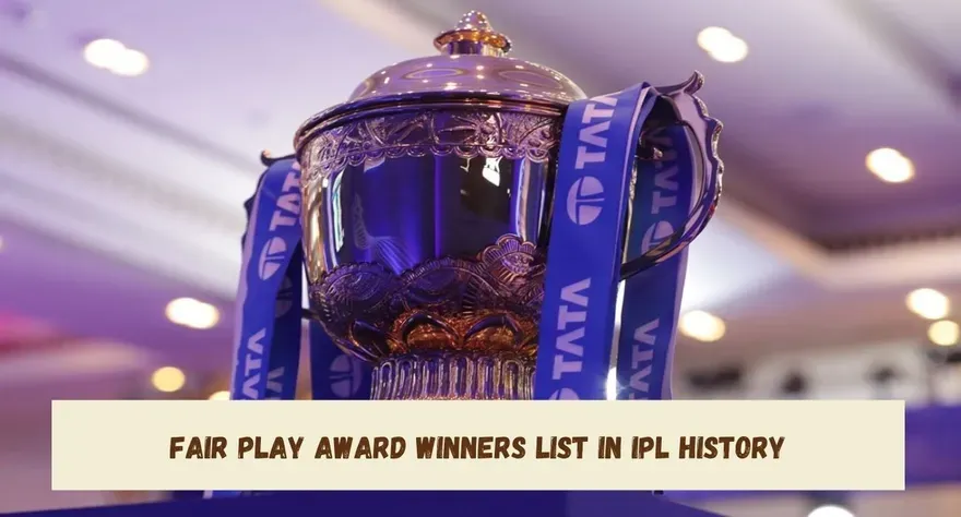 Fair Play Award winners list in IPL history