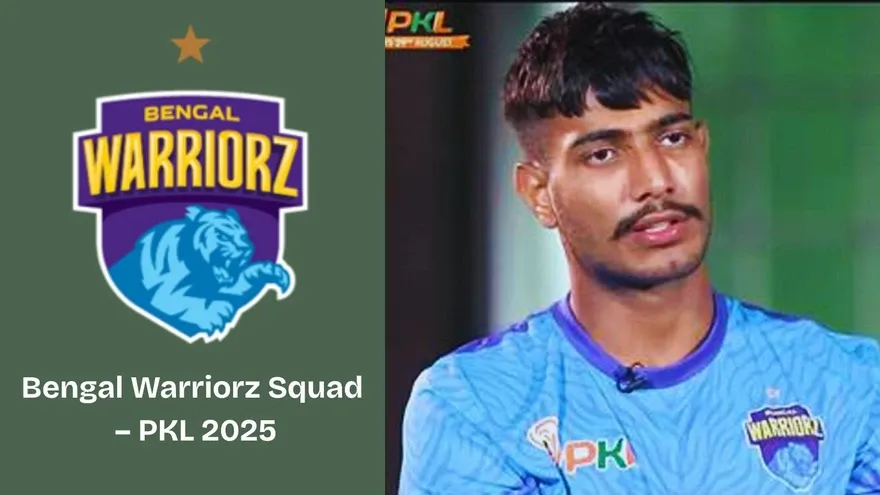PKL 2025: Bengal Warriorz Squad, Players List, Strengths & Weaknesses